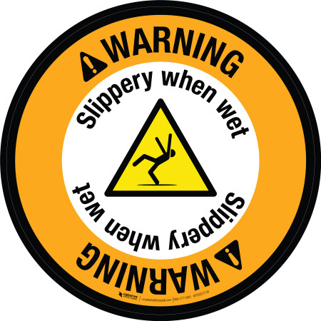 Warning: Slippery When Wet with Hazard Icon Circular - Floor Sign ...