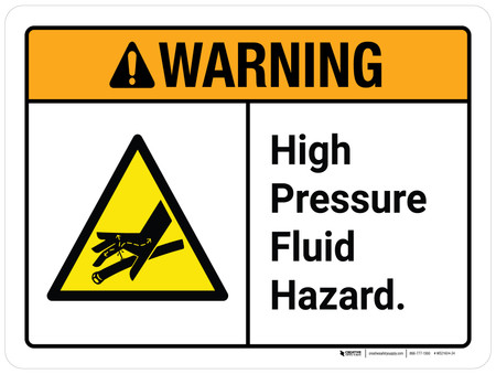 Warning: High Pressure Fluid Hazard with Icon ANSI Landscape - Wall Sign