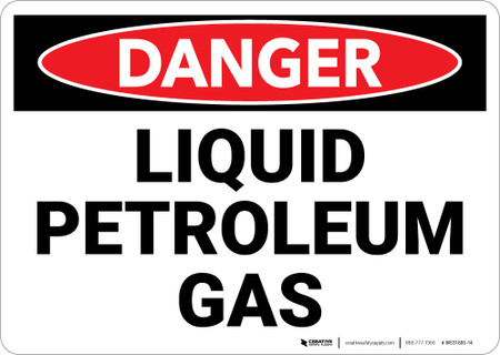 Danger: Hazard Liquid Petroleum Gas - Wall Sign