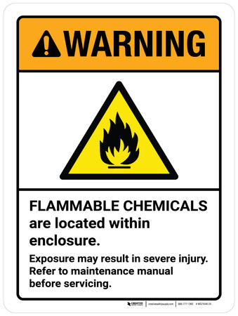 Warning: Flammable Chemicals Are Located Within Enclosure Exposure May ...