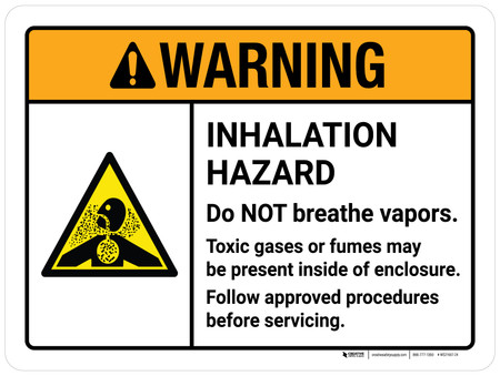 Warning: Inhalation Hazard Do Not Breathe Vapor Toxic Gases Or Fumes ...