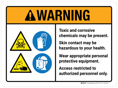 Warning: Toxic And Corrosive Chemicals May Be Present Skin Contact May ...