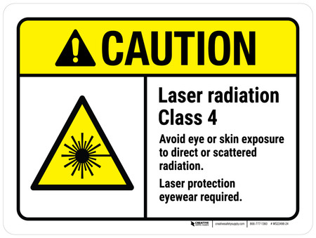 Caution: Laser Radiation Class 4 Avoid Eye or Skin Exposure to Direct ...