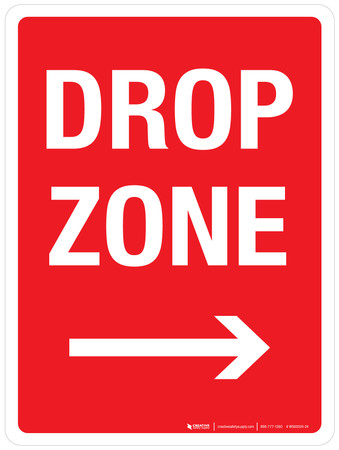 Drop Zone with Right Arrow Portrait - Wall Sign