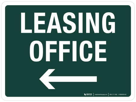 Leasing Office with Left Arrow Landscape - Wall Sign | Creative Safety ...