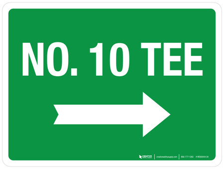 No. 10 Tee (with Right Arrow) Landscape - Wall Sign