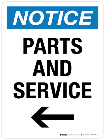 Notice: Parts And Service with Right Arrow Portrait - Wall Sign