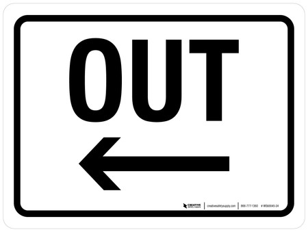 Out with Left Arrow Landscape - Wall Sign