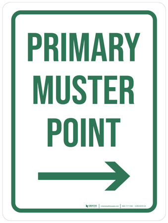 Primary Muster Point with Right Arrow Portrait - Wall Sign | Creative ...