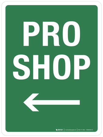 Pro Shop (with Left Arrow) Portrait - Wall Sign