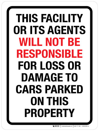 This Facility Or Its Agents Will Not Be Responsible For Loss Or Damage ...