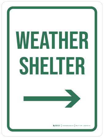 Weather Shelter with Right Arrow Portrait - Wall Sign