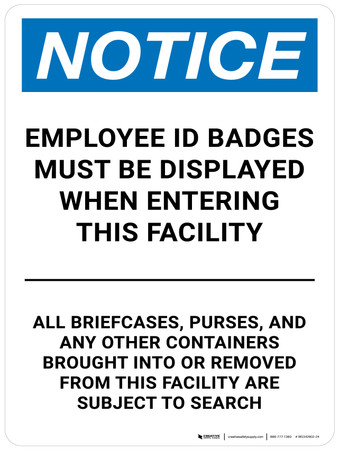 Notice: Employee ID Badges Must Be Displayed When Entering This ...