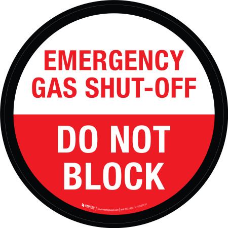 Emergency Gas Shut-Off - Do Not Block Circular - Floor Sign