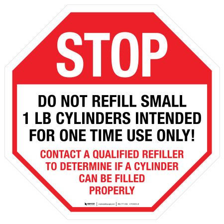 STOP: Do Not Refill Small 1 LB Cylinders Intended For One Time Use Only ...