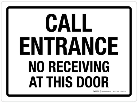 Call Entrance No Receiving At This Door Landscape - Wall Sign