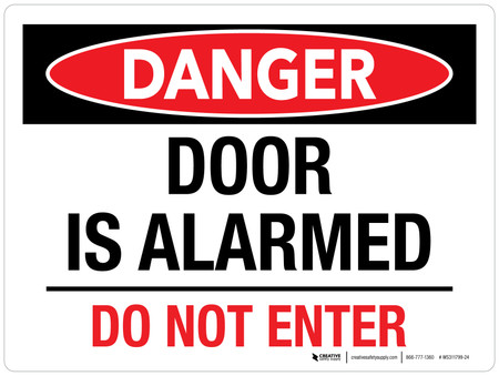Danger: Door Is Alarmed Do Not Enter Landscape - Wall Sign