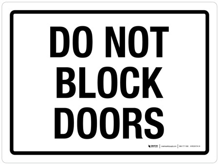 Do Not Block Doors Landscape - Wall Sign | Creative Safety Supply
