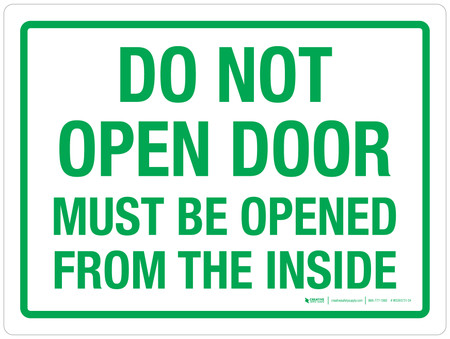 Do Not Open Door Must Be Opened From The Inside Landscape - Wall Sign
