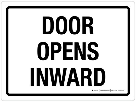 Door Opens Inward Landscape - Wall Sign | Creative Safety Supply