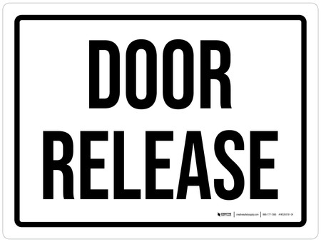 Door Release Landscape - Wall Sign | Creative Safety Supply