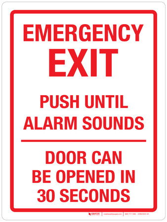 Emergency Exit - Push Until Alarm Sounds Door Can Be Opened In 30 ...
