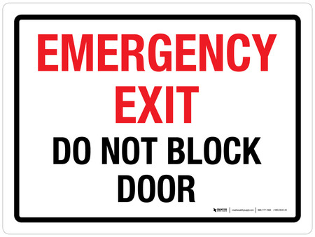 Emergency Exit Do Not Block Door Landscape - Wall Sign | Creative ...