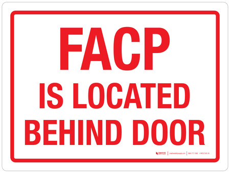 FACP Is Located Behind Door Landscape - Wall Sign