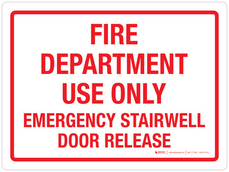 Fire Department Use Only - Emergency Stairwell Door Release Landscape ...