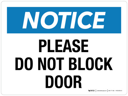 Notice: Please Do Not Block Door Landscape - Wall Sign