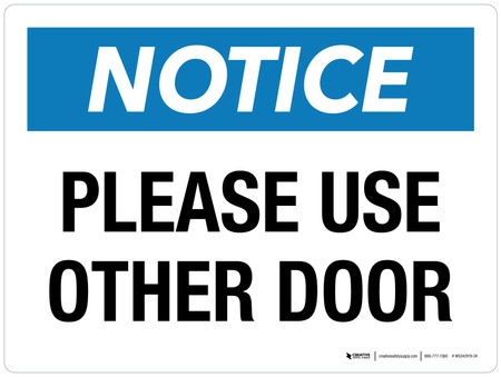 Notice: Please Use Other Door Landscape - Wall Sign