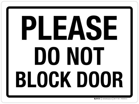 Please Do Not Block Door Landscape - Wall Sign