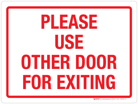 Please Use Other Door For Exiting Landscape - Wall Sign