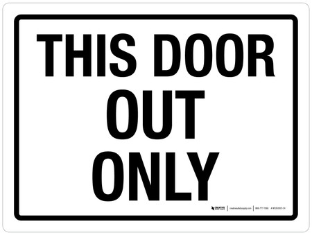 This Door Out Only Landscape - Wall Sign