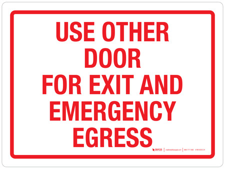 Use Other Door For Exit And Emergency Egress Landscape - Wall Sign