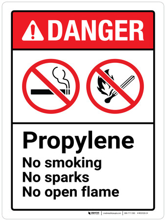Danger: Propylene No Smoking No Sparks No Open Flame ANSI Portrait ...