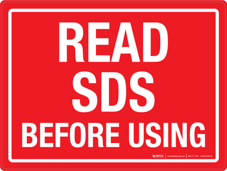Read SDS Before Using Red Landscape - Wall Sign