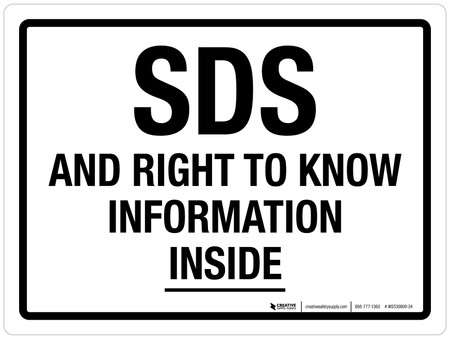 SDS And Right To Know Information Inside Landscape - Wall Sign