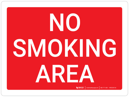 No Smoking Area Landscape - Wall Sign | Creative Safety Supply