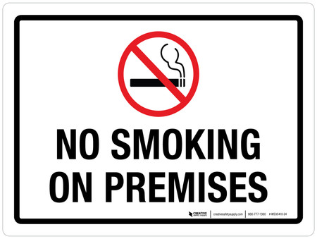 No Smoking On Premises Landscape - Wall Sign