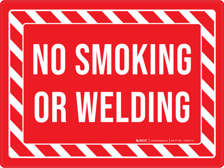 No Smoking Or Welding Landscape - Wall Sign | Creative Safety Supply