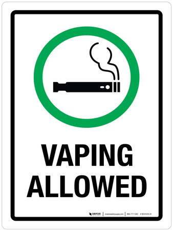 Vaping Allowed Portrait - Wall Sign | Creative Safety Supply
