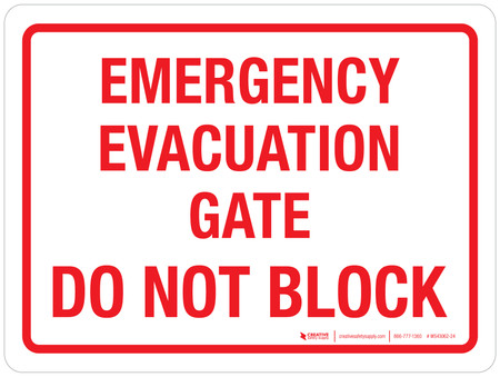 Emergency Evacuation Gate - Do Not Block Landscape - Wall Sign ...