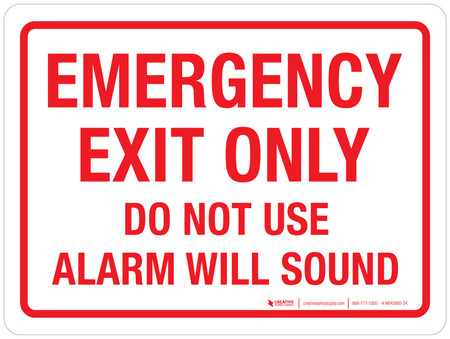 Emergency Exit Only - Do Not Use - Alarm Will Sound Landscape - Wall Sign