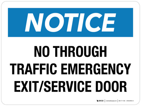 Notice: No Through Traffic Emergency Exit Service Door Landscape - Wall ...