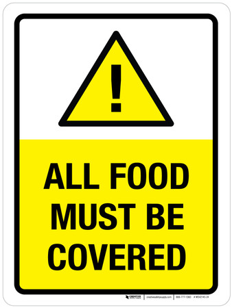 All Food Must Be Covered with Hazard Icon Portrait - Wall Sign ...