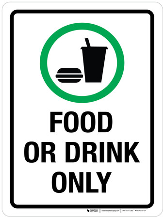 Food Or Drink Only Portrait - Wall Sign | Creative Safety Supply