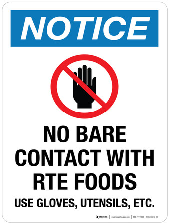 Notice: No Bare Contact With RTE Food Use Gloves Utensils Portrait ...