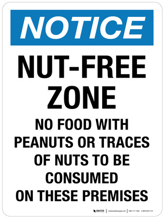 Notice: Nut-Free Zone No Food With Peanuts or Traces of Nuts Portrait ...