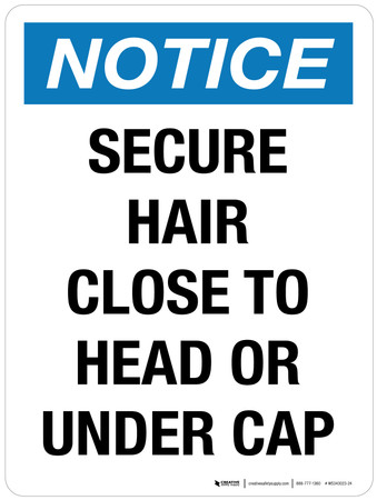 Notice: Secure Hair Close To Head Or Under Cap Portrait - Wall Sign ...